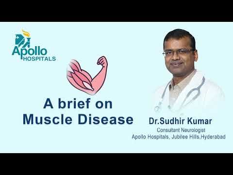 Weakness of Muscles | Dr. Sudhir Kumar | Apollo Hospitals |