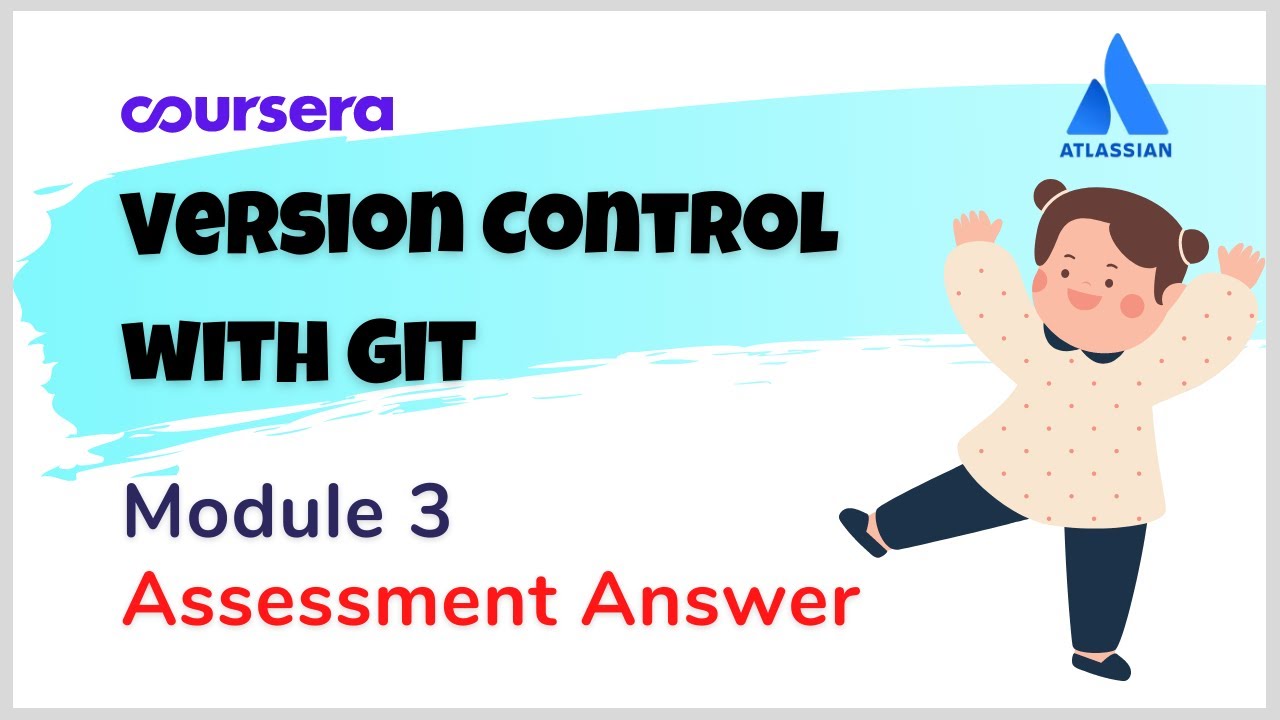 Version Control with Git Module 3 Assessment Answer