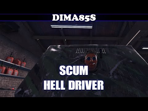 Steam Community :: Video :: SCUM - Hell Driver