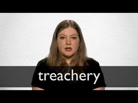 How to pronounce TREACHERY in British English