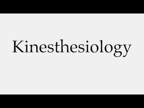 How to Pronounce Kinesthesiology