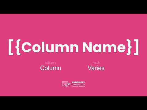 AppSheet [{Column Name}] Expression