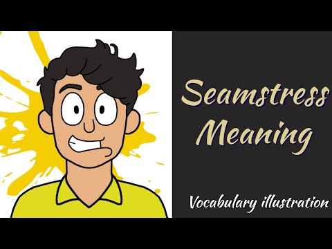 Meaning of Seamstress