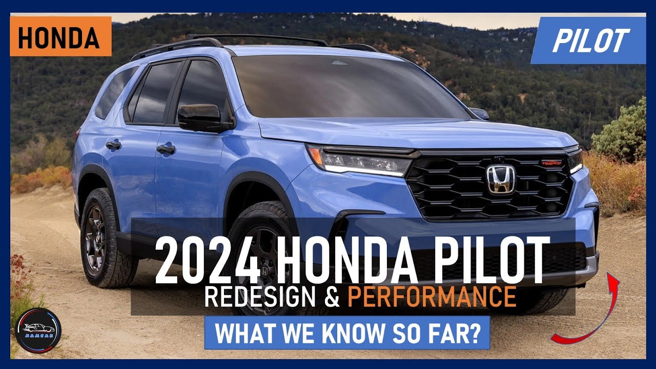 2024 Honda Pilot Redesign: What We Know So Far