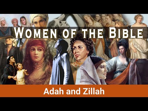 Women of the Bible Adah and Zillah