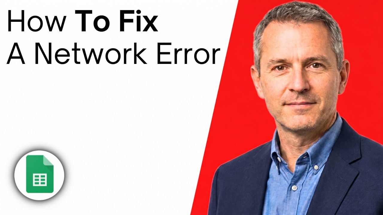 How To Fix A Network Error In Google Sheets