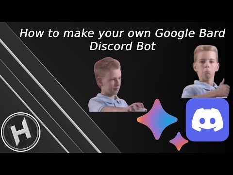 How to: Make Your Own GOOGLE BARD Discord Bot | Harmony