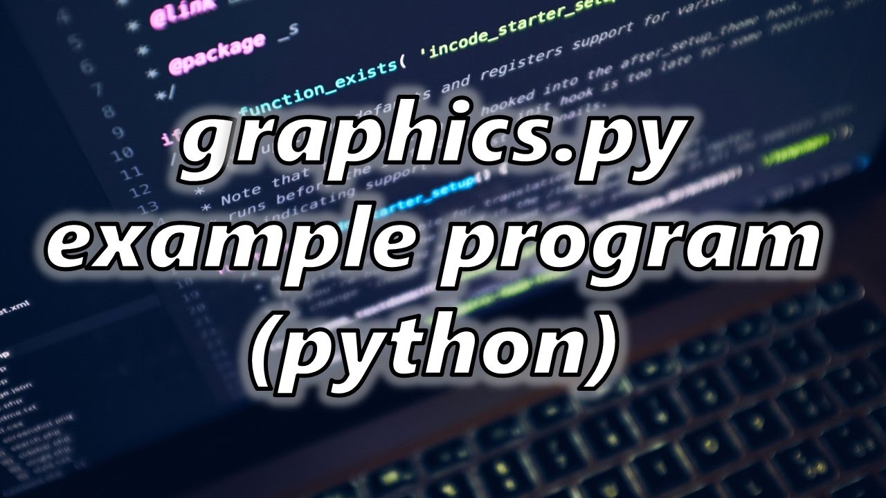 graphics.py example program (python)