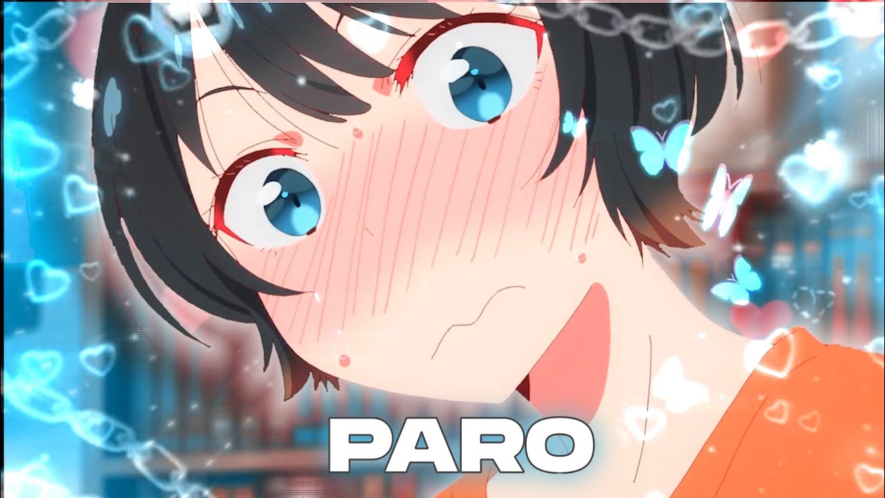 RUKA SARASHINA - PARO - AMV/EDIT 💕💕