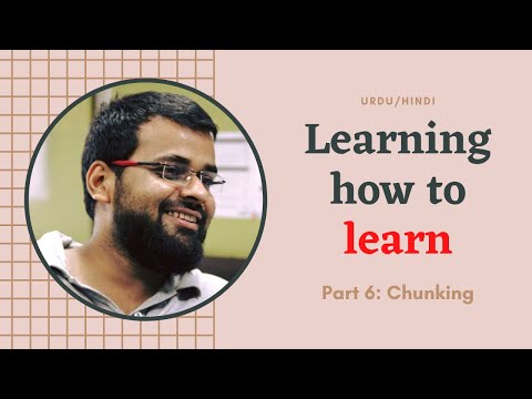 Learning How to Learn -- 6. Chunking | Hindi | Study tips