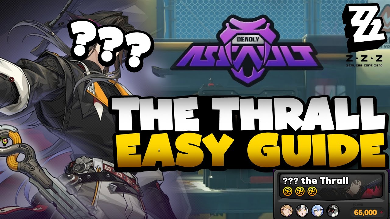 The Thrall New Deadly Assault 2.4 Boss Guide, tips and breakdown | Zenless Zone Zero | Guide w Hako