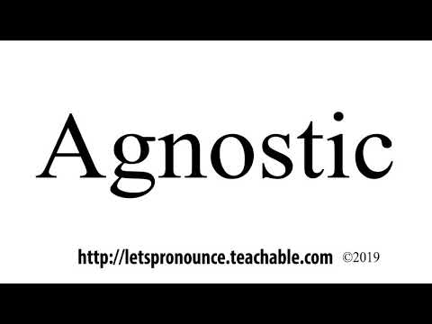 How to Pronounce Agnostic