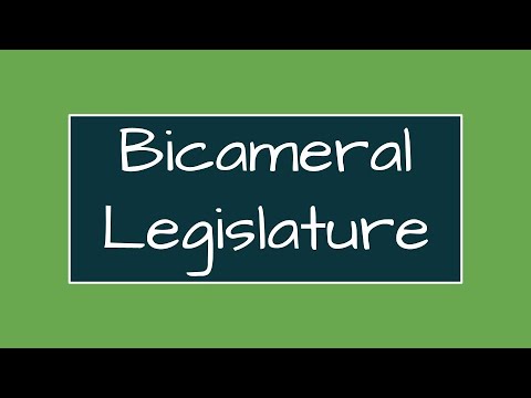 Bicameral Legislature