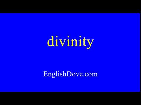 How to pronounce divinity in American English.