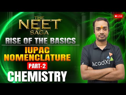 NEET Chemistry: IUPAC Nomenclature Part-2 | Master the Language of Organic Chemistry