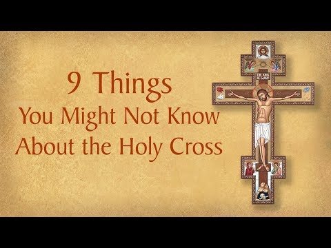 9 Things You Might Not Know About the Holy Cross « Catholic Endtime Truths