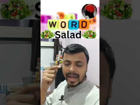 Word Salad kya hota hai ?