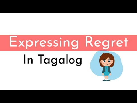 Expressing Regret in Tagalog| Let's Practice Speaking