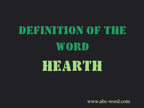 Definition of the word "Hearth"