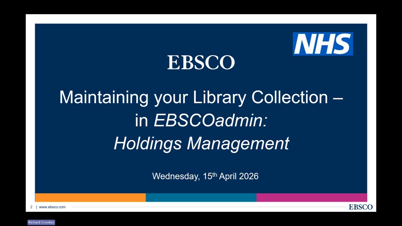 Maintaining your Library Collection - in EBSCOadmin: Holdings Management