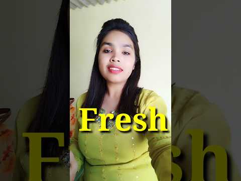 What is the meaning of "fresh" ||#shorts