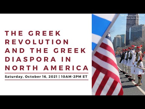 The Greek Revolution and the Greek Diaspora in North America: Panel II