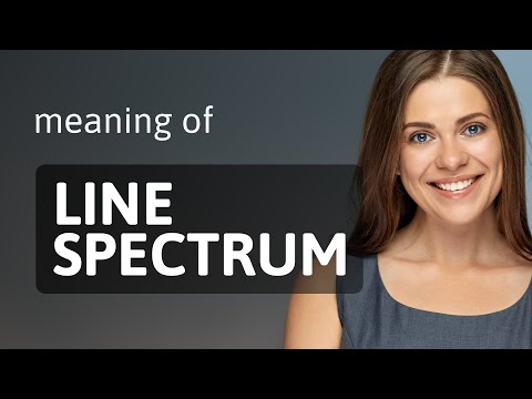 Line spectrum — what is LINE SPECTRUM meaning