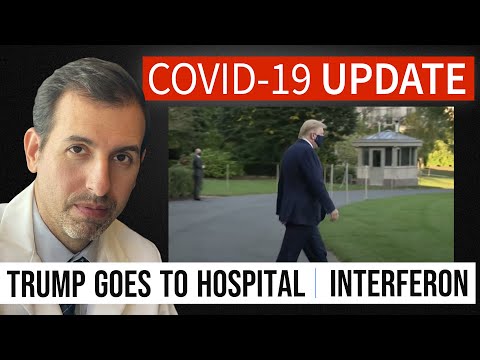 Coronavirus Pandemic Update 110: Trump's Risk Factors and COVID-19 Prognosis; Interferon