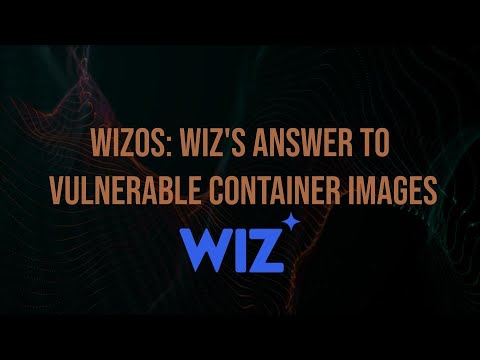 WizOS: Wiz's Answer to Vulnerable Container Images - Jeremy Nees