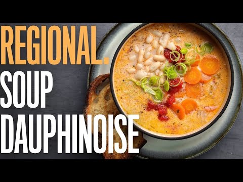 The dauphinoise soup: French regional food series