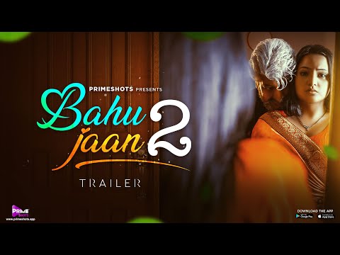 Bahu Jaan 2 Web Series Actress, Trailer And All Episodes Videos On ...