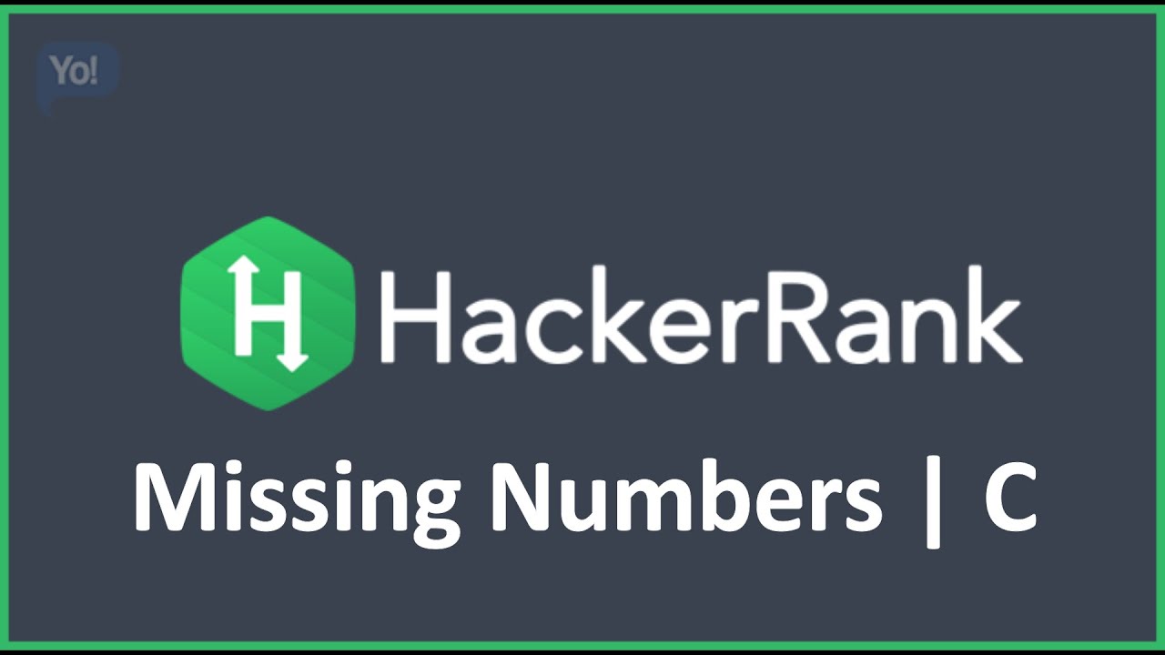 Missing Numbers | HackerRank Solution in C Programming