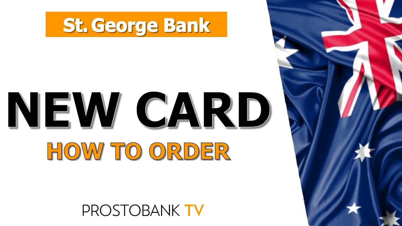 St. George Bank: order a new card