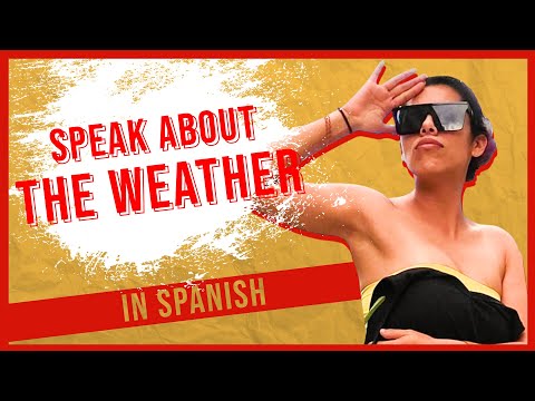 How to Speak About the WEATHER in Spanish and IMPRESS the Locals 🌦️ [SPANISH LESSON 22]