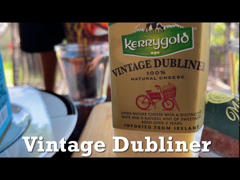 Kerrygold Vintage Dubliner: The Best Cheese We’ve Tasted in Months !