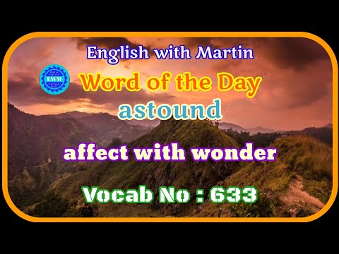 astound meaning | pronunciation & a sentence | English vocabulary | English with Martin | EWM #633