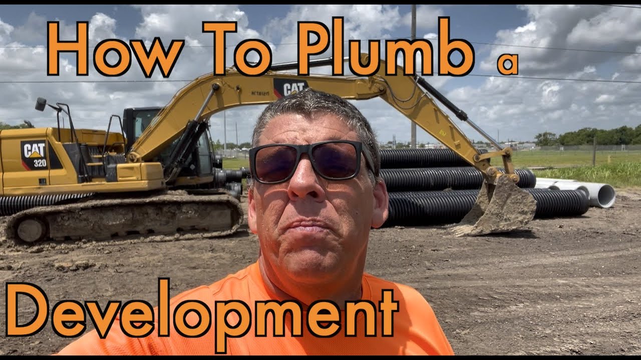 How to Plumb a Development Part 1