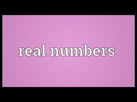 Real numbers Meaning