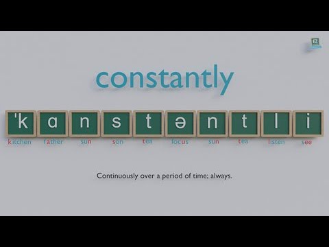 How to pronounce constantly ?