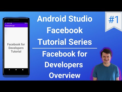 Android Studio Facebook API - Episode 1 - Facebook for Developers Tutorial