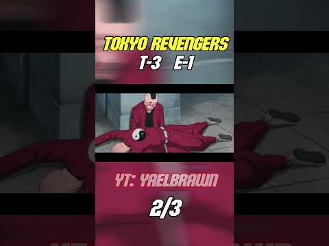 😨KISAKI ES UN VIAJERO DEL TIEMPO😨||🥊TOKYO REVENGERS T-3 E-1🥊||PARTE 2 #shorts #anime #tokyorevegers