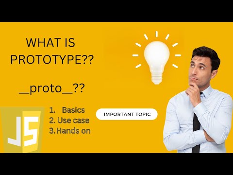 WHAT IS PROTOTYPE? | PROTOTYPE USES | JS IMPORTANT TOPIC
