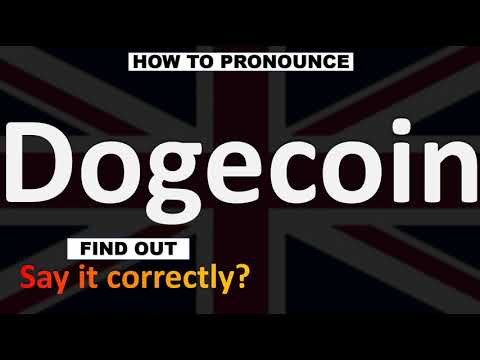 How to Pronounce Dogecoin