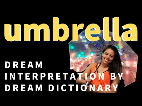 Decoding the Meaning of Dreams: What Do Umbrellas Symbolize? | dreaminterpretation