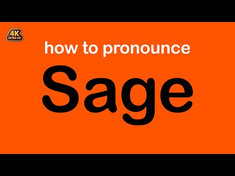 how to pronounce Sage correctly