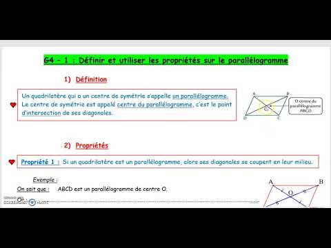 5G4 - 1  : Définir et utiliser les propriétés sur le parallélogramme