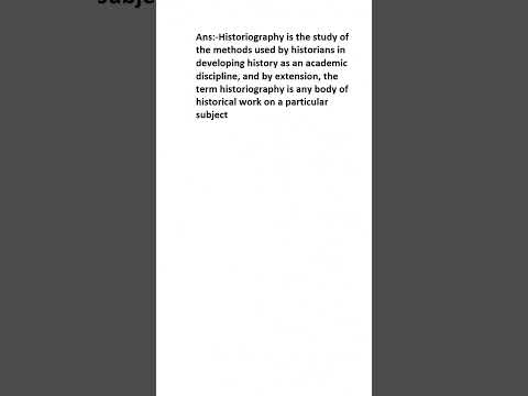 What is Historiography?