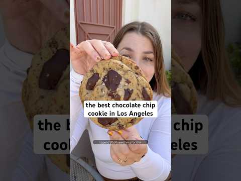 The BEST chocolate chip cookie in LA revealed