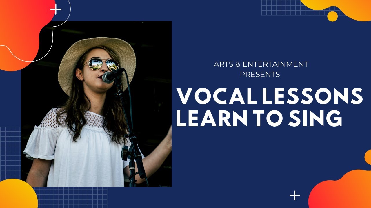 Vocal Lessons, Learn To Sing || Arts & Entertainment Guide