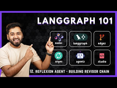 LangGraph Crash Course #12 - Reflexion Agent - Building Revisor Chain